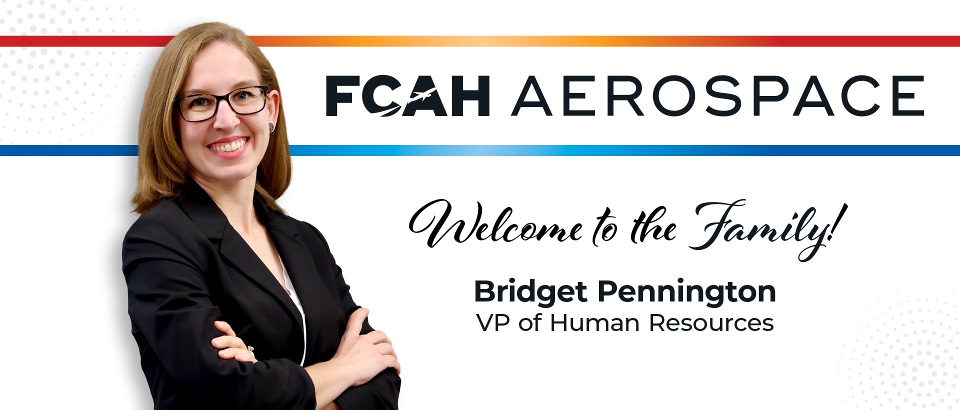 Introducing Bridget Pennington, FCAH Aerospace's VP of Human Resources